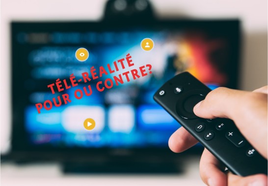 Pour ou contre la télé-réalité