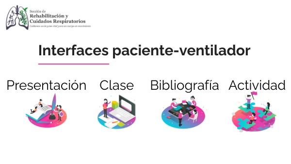 Interfaces paciente-ventilador | Genially