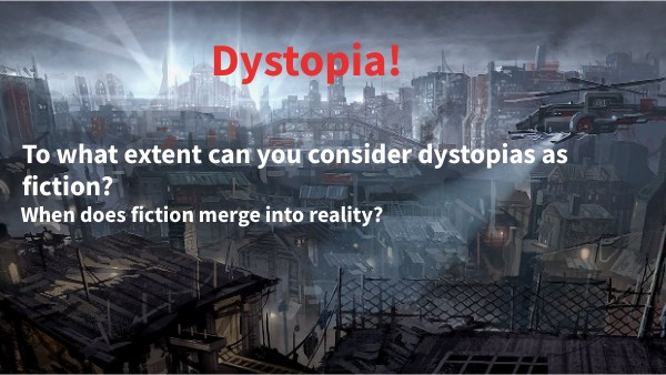 Dystopias