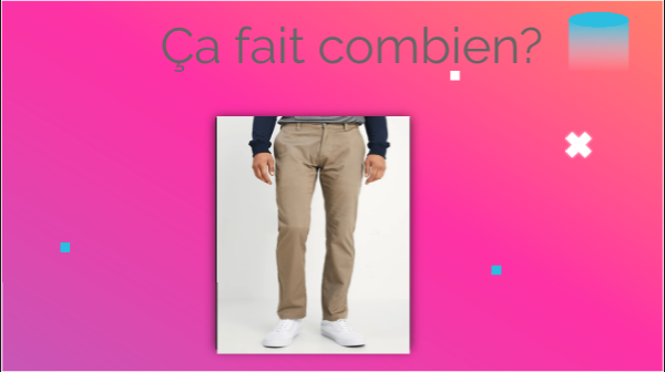 Ça fait combien? | Genially