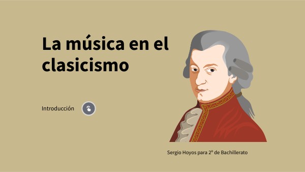 El Clasicismo 2º Bachillerato | Genially