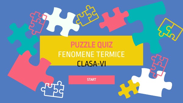 FENOMENE TERMICE.Clasa-VI