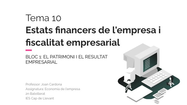 Tema 10 bloc 1 eco emp 2n bat | Genially