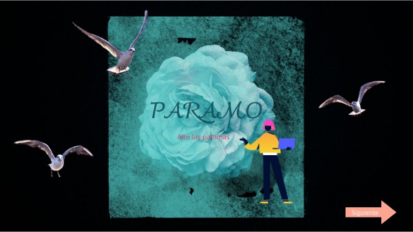 Paramo las palomas | Genially