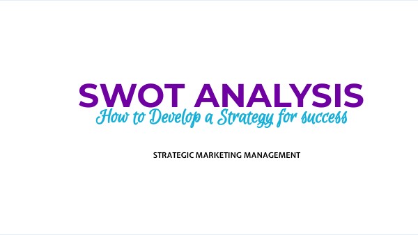 SWOT Analysis | Genially