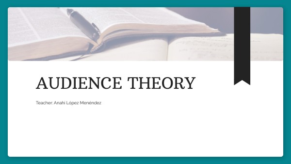1. Audience Theory