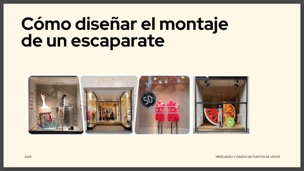 CÓMO DISEÑAR EL MONTAJE DE TU ESCAPARATE | Genially