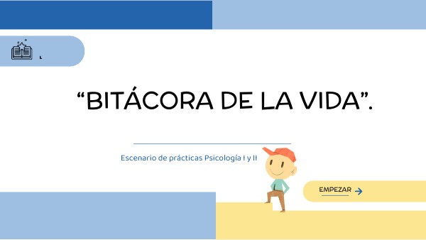 Bitácora de la vida | Genially