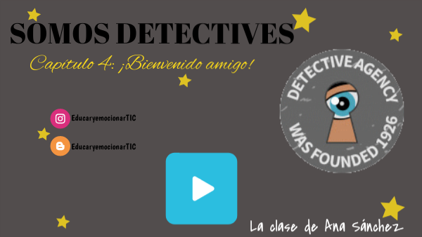 Somos detectives cap. 4 | Genially