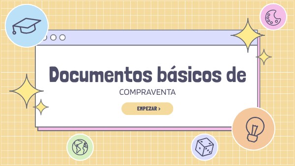 DOCUMENTOS BÁSICOS DE COMPRAVENTA