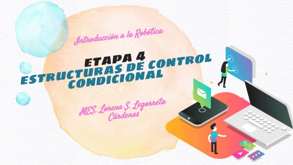 etapa 4 estructuras de control condicional