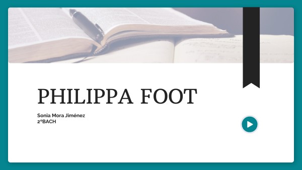 PHILIPPA FOOT | Genially