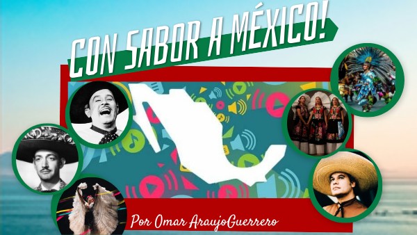 Con Sabor a México | Genially