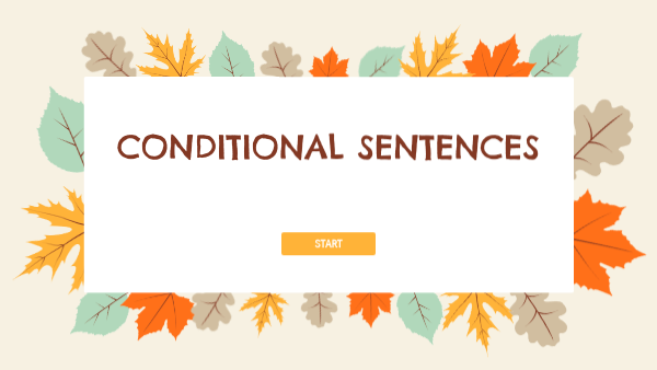 CONDITIONALS | Genially
