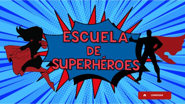 ESCUELA DE SUPERHÉROES | Genially