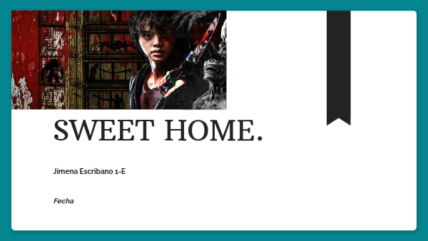 sweet home