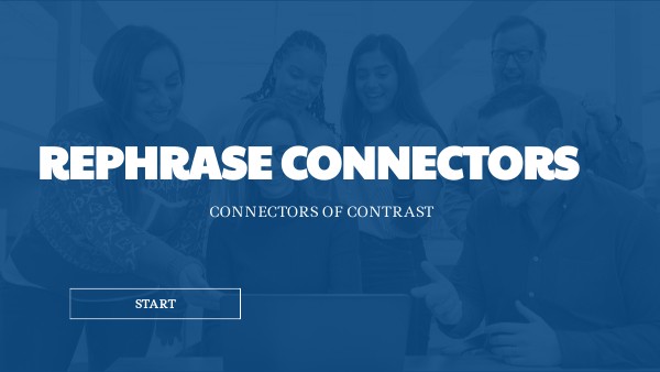 GRAMMAR QUIZ CONNECTORS