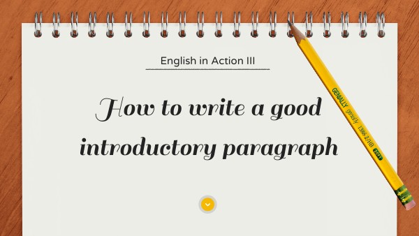 How to write an introductory paragraph