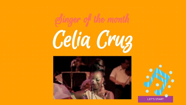 Celia Cruz | Genially