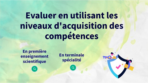 Evaluation des compétences et niveaux d'acquisition | Genially