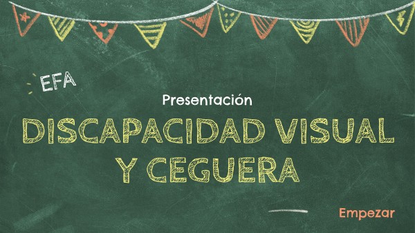 Discapacidad visual y ceguera | Genially