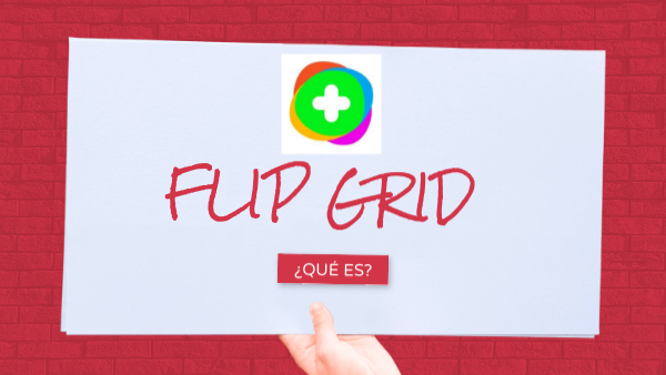 FLIP GRID | Genially