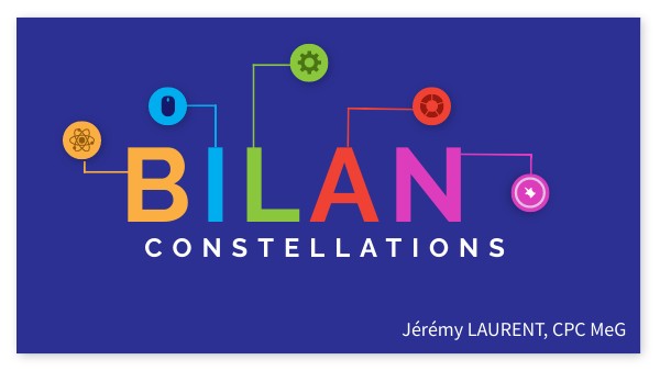 Bilan constellations 22 23 | Genially