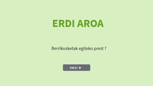Erdi Aroa : berrikusketak