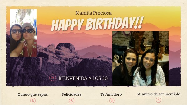 Feliz Cumple Mamita "50" | Genially