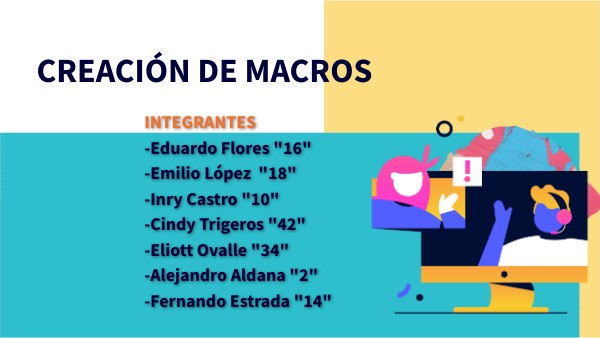 CREACIÓN DE MACROS | Genially