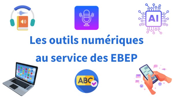 Outils numériques au service des EBEP | Genially