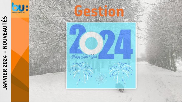 Nouveautés en Gestion Janvier 2024 | Genially