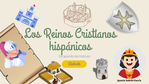 Los Reinos cristianos hispánicos en la Edad Media | Genially