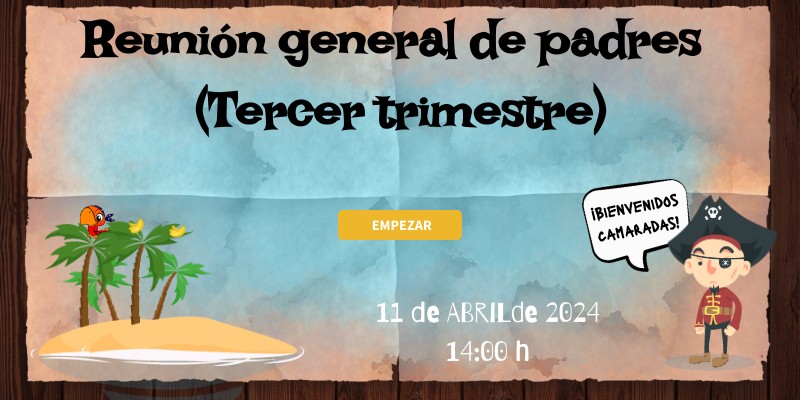 Reunión de padres 3 trimestre | Genially