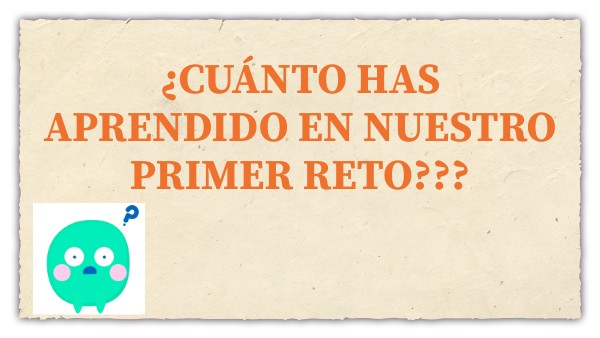 PRIMER RETO | Genially