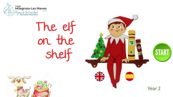 The elf on the shelf 2º Primaria | Genially