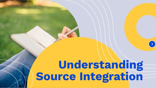 Understanding Source Integration