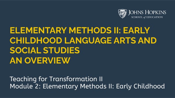 TT II - M2 - Elementary Methods: Early Childhood Overview
