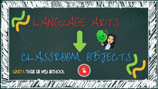 CLASSROOM OBJECTS S2 | Genially