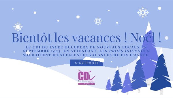 CDi du lycée. Noël 2022. | Genially