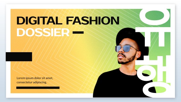 DIGITAL FASHION DOSSIER
