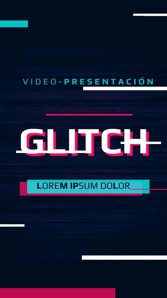 VIDEO-PRESENTACIÓN GLITCH MÓVIL