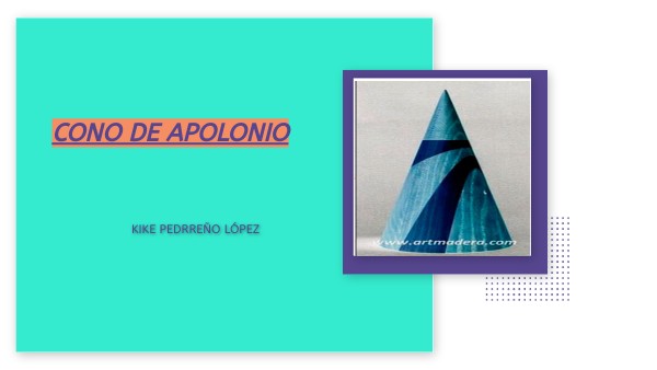 CONO APOLONIO | Genially