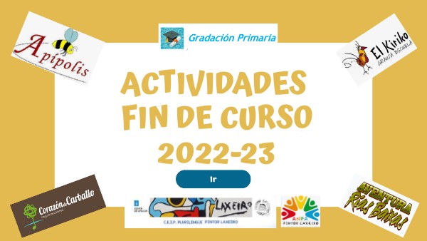 ACTIVIDADES FIN DE CURSO 2022-23