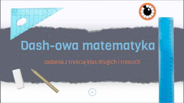 Dash-owa matematyka | Genially