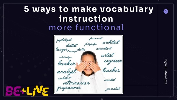 5 ways to make vocabulary instruction more functional