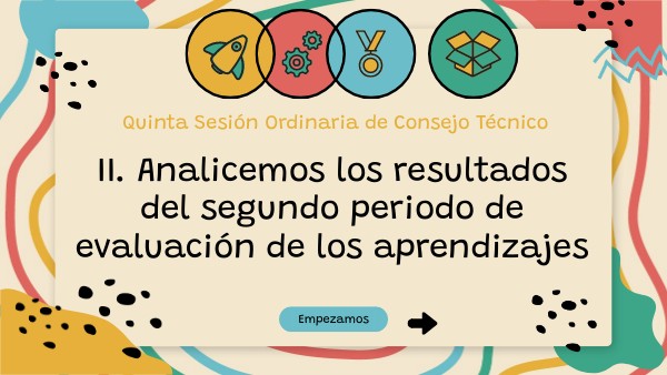 SEGUNDO MOMENTO QUINTA SESION CTE | Genially