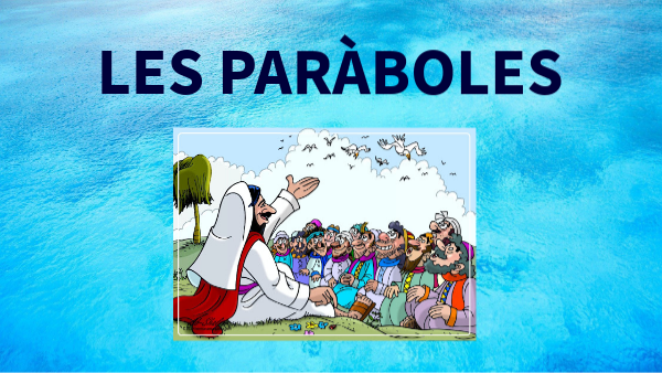 Les Paràboles | Genially