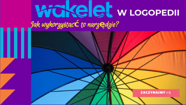 Wakelet w logopedii | Genially
