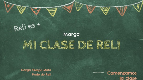 PRESENTACIÓN Mi clase de Reli | Genially